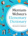 Merriam-Webster's Elementary Dictionary, Newest Edition – Merriam ...