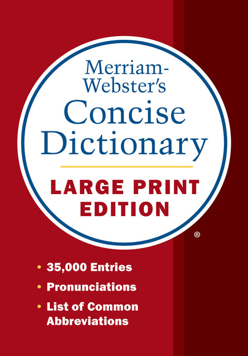Merriam-Webster's Concise Dictionary, Large Print Edition – Merriam ...
